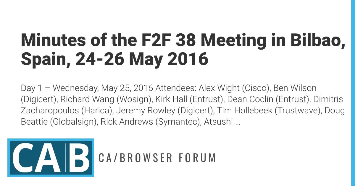 Minutes of the F2F 38 Meeting in Bilbao, Spain, 24-26 May 2016 | CA ...
