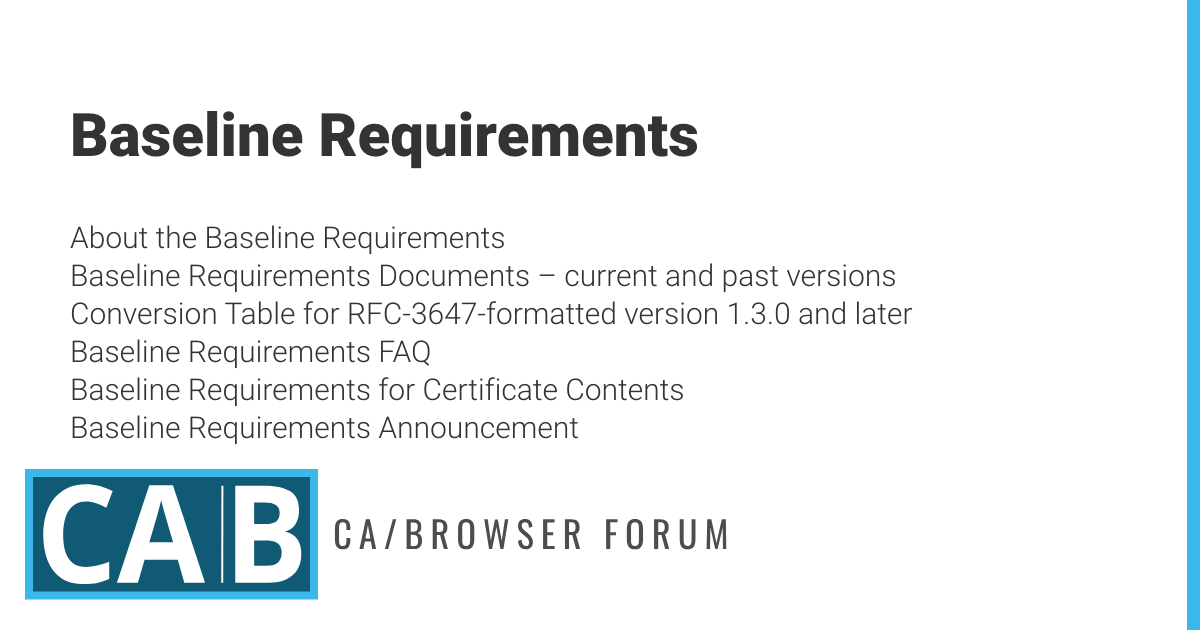 Baseline Requirements | CA/Browser Forum
